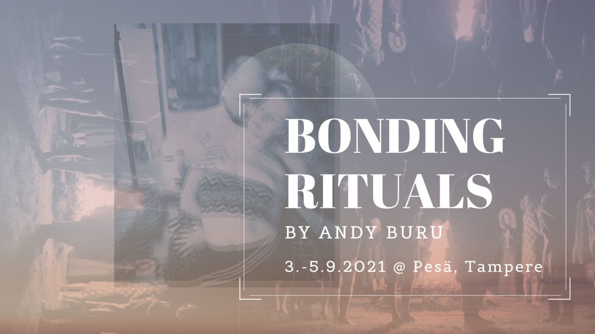 Bonding-Rituals4 – Andy Buru